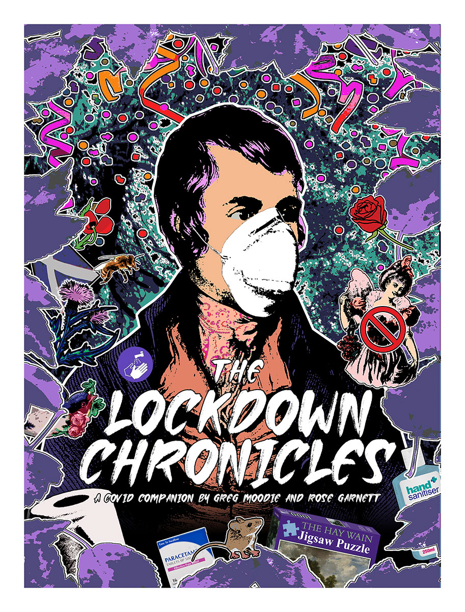 The Lockdown Chronicles | Greg Moodie